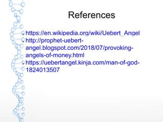 Prophet Uebert angel | PPTX | Christianity | Religion & Spirituality