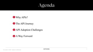 APIdays Paris 2018 - Anatomy of an API Transformation Journey Ali Bouhouch, CTO, Sephora | PDF