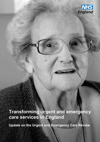 NHS review: transforming urgent and emergency care services in England ...