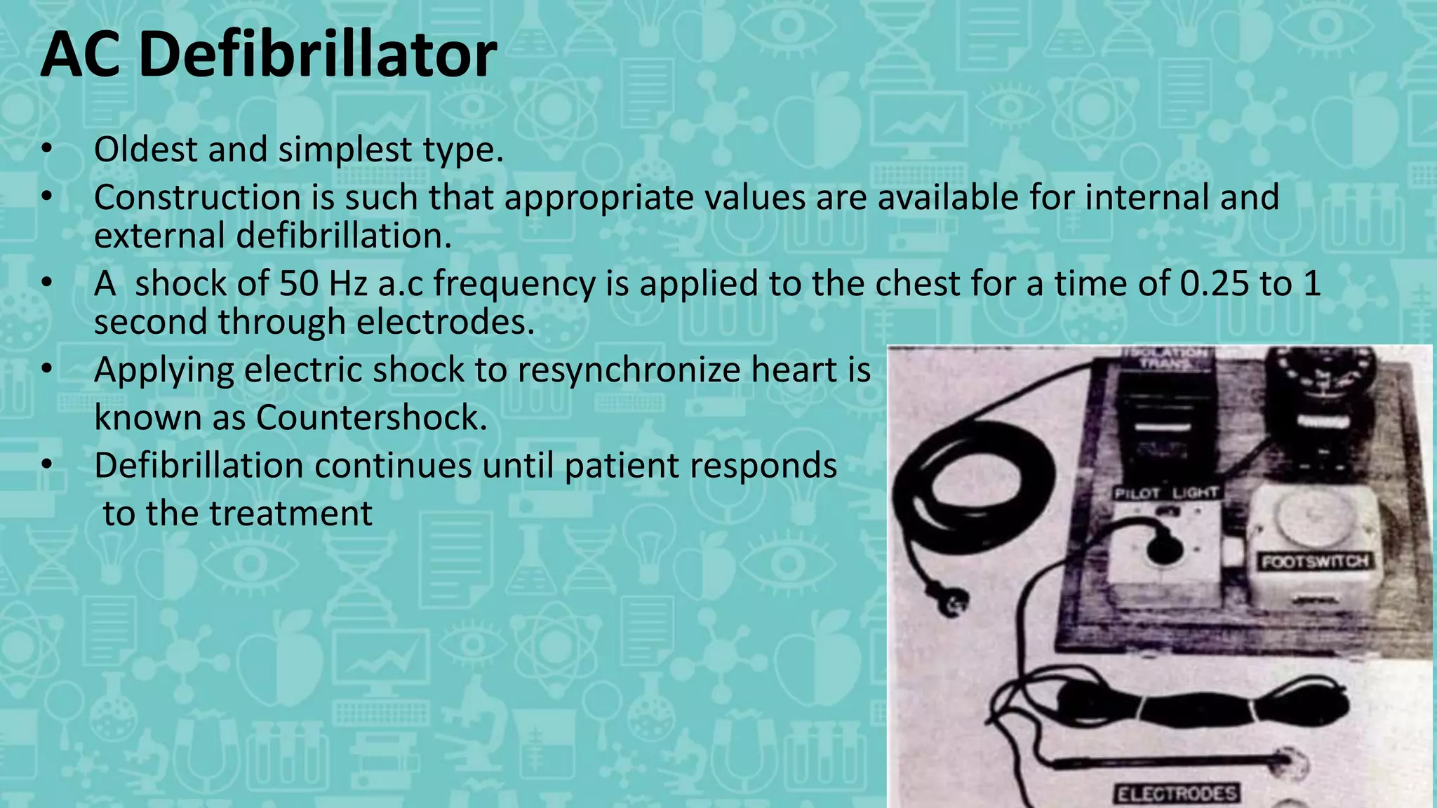 Medical instrumentation- cardiac arrhythmia, pacemaker, defibrillator | PPT