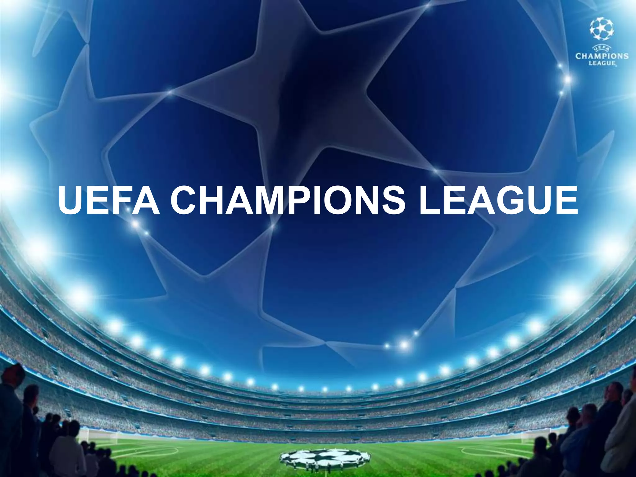 Uefa champions league | PPTX