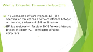 Uefi and bios | PPTX