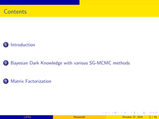 Bayesian Dark Knowledge and Matrix Factorization | PPT