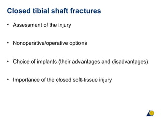 Closed tibial shaft | PPT