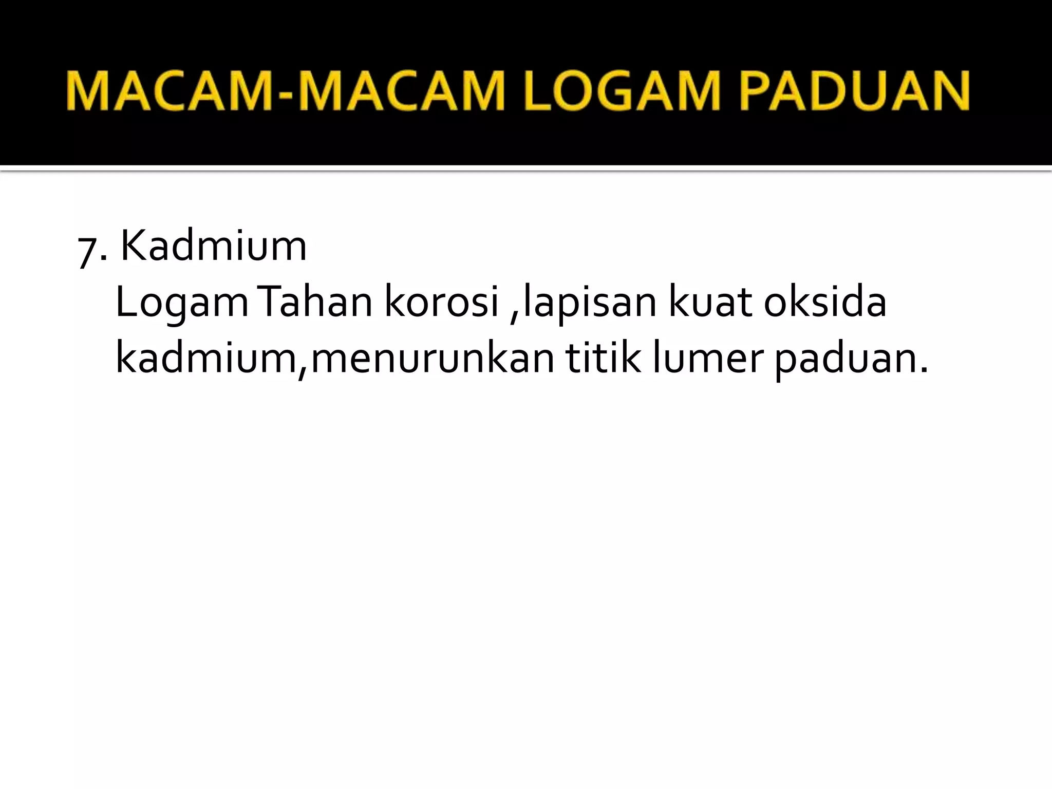 macam macam logam paduan | PPTX