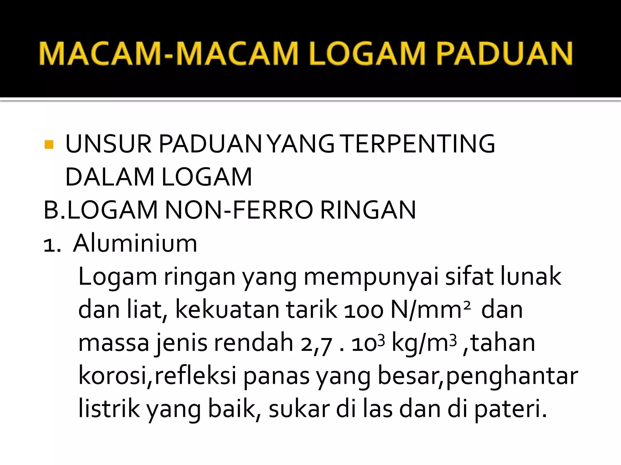 macam macam logam paduan | PPTX
