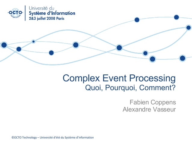 Complex Event Processing: What?, Why?, How? | PPT