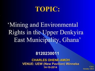 Environmental Rights and Mining in Ghana | PPT