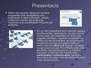 presentacio aplicacions web | PPT