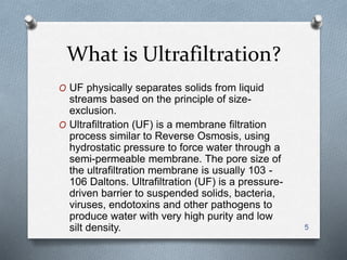 Ultra filtration and reverse osmosis | PPTX