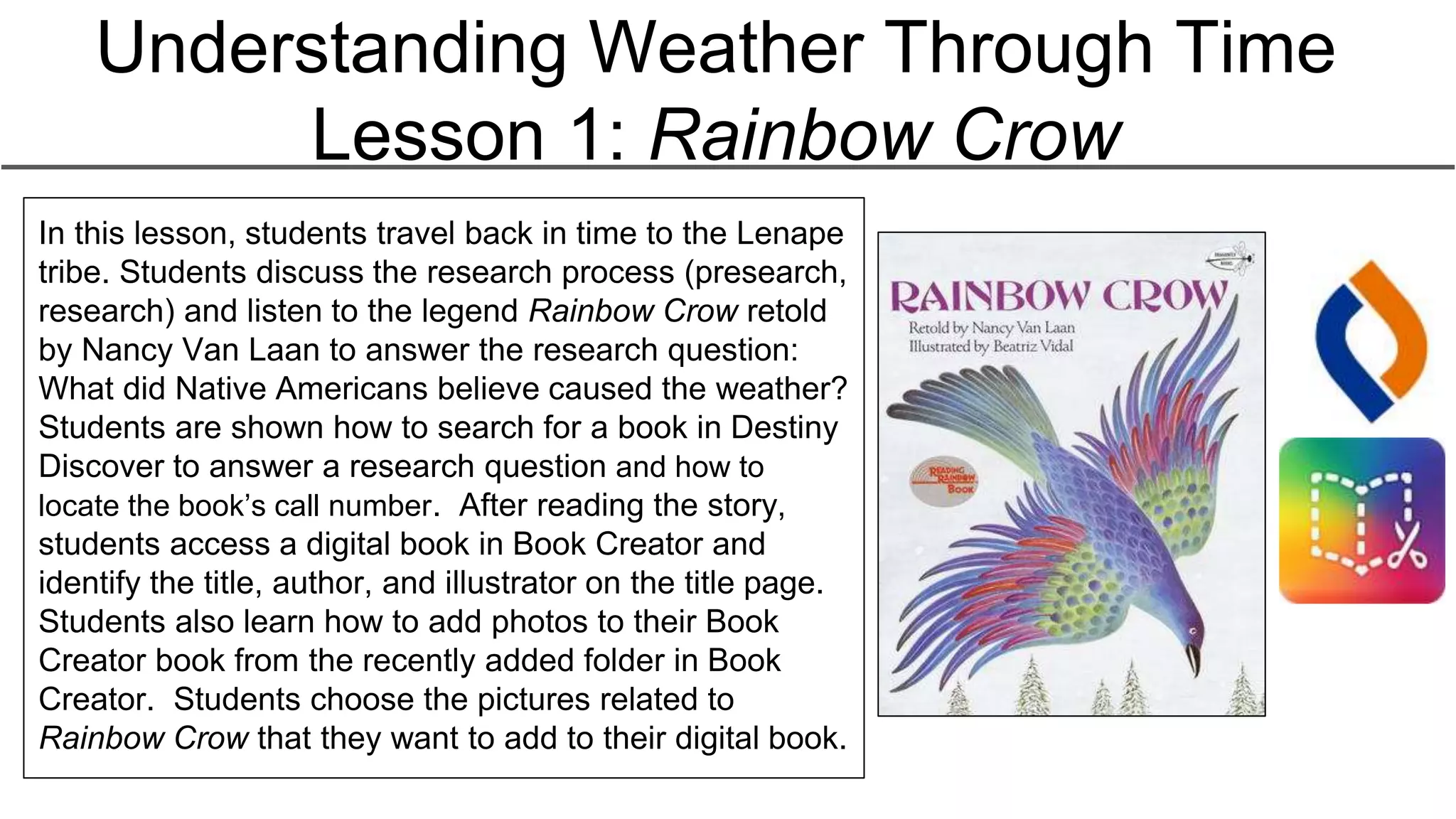 Lesson 1 understanding weather through time (rainbow crow) | PPT