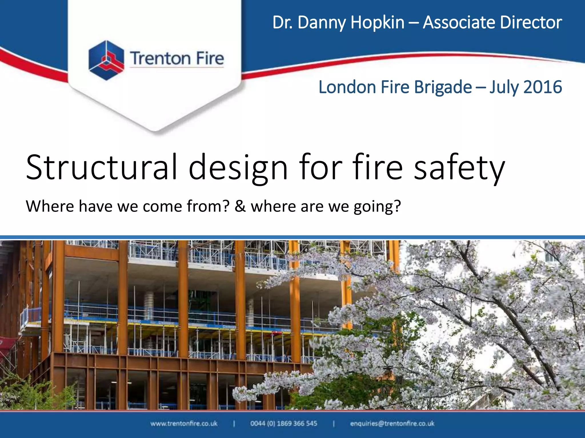 London Fire Brigade - Fire Resistance CPD Presentation | PPTX