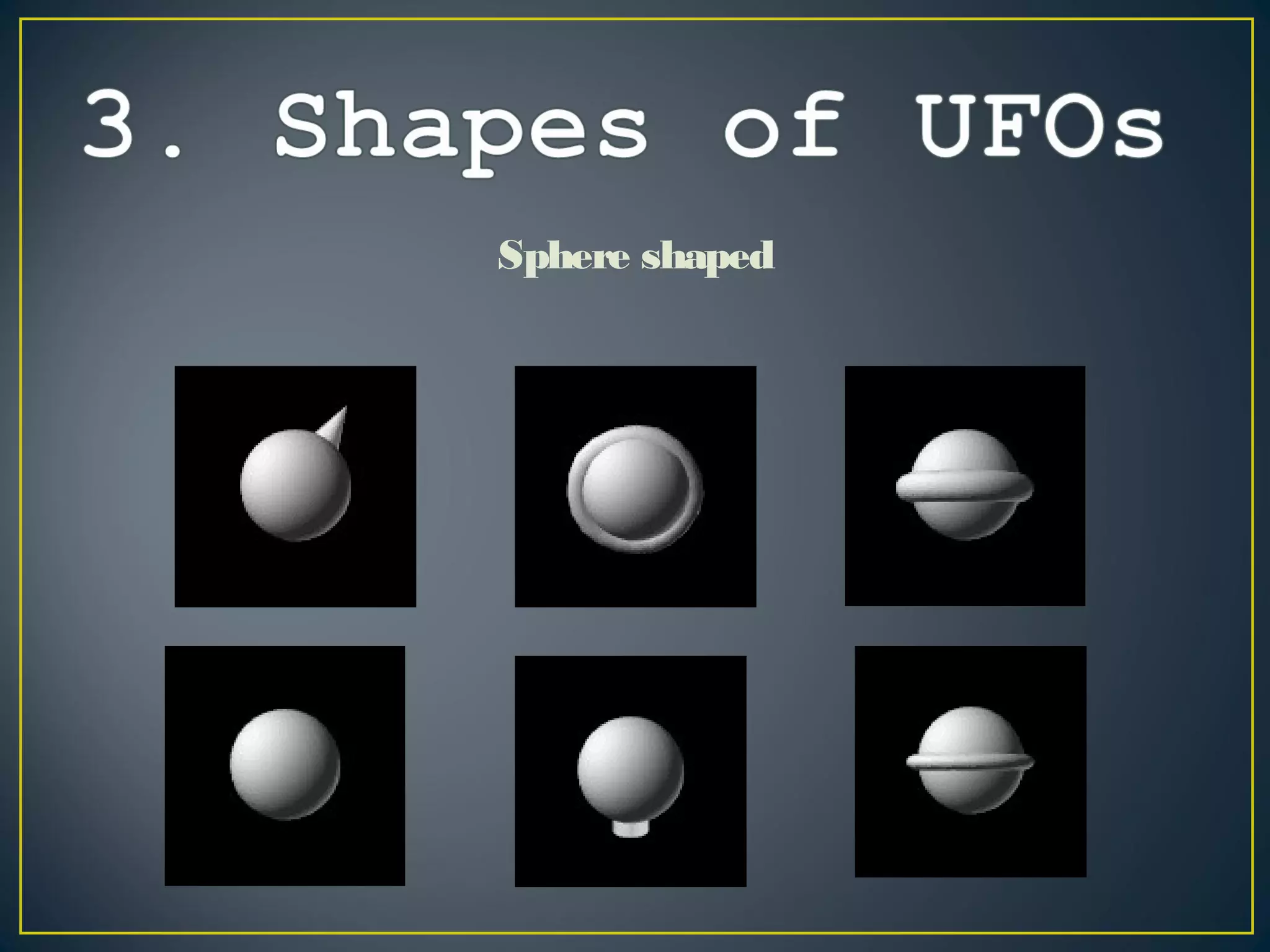 UfO's presentation | PPT
