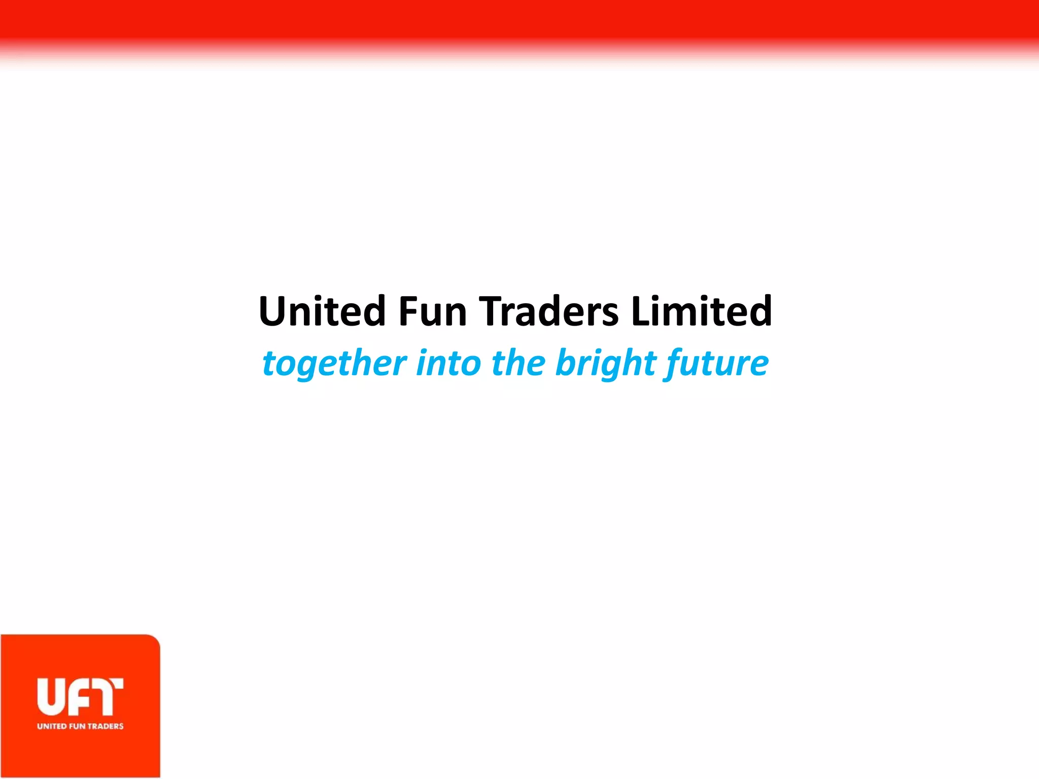 UFT company presentation | PPT