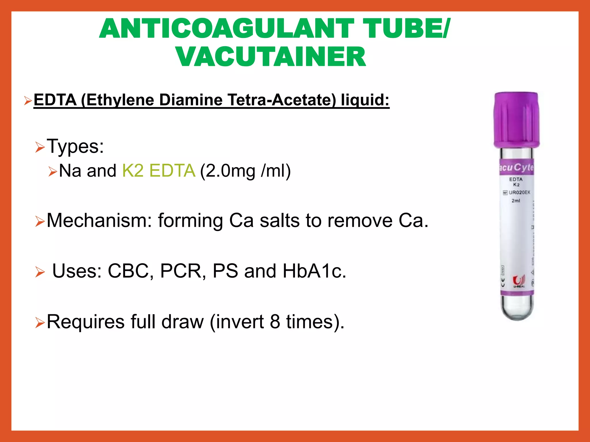Blood collection and anticoagulants | PPTX
