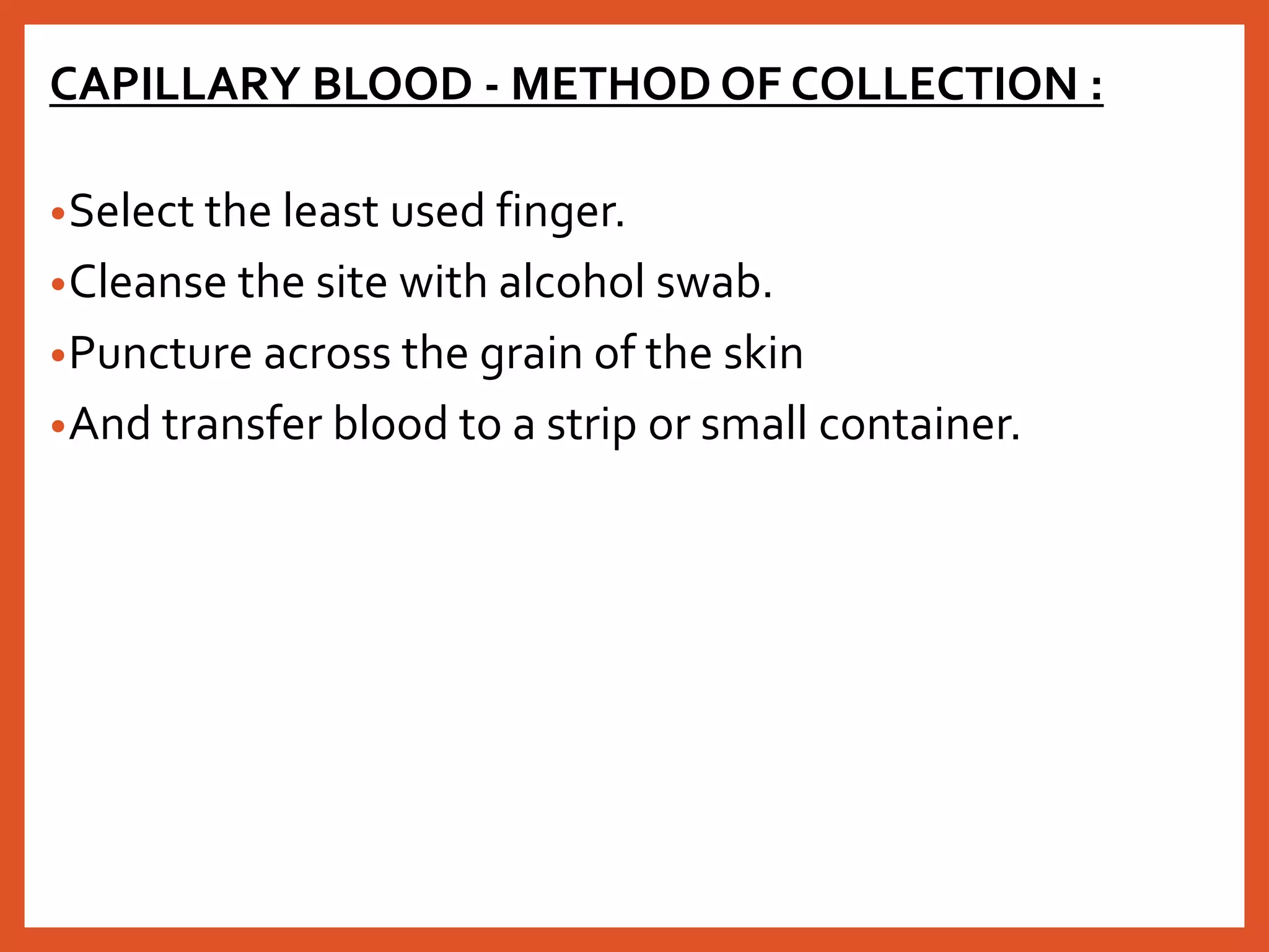 Blood collection and anticoagulants | PPTX