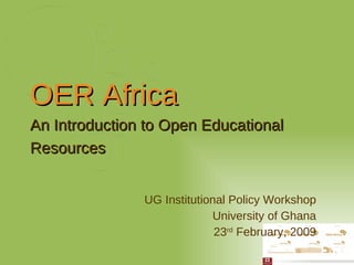 Introducing OER Africa and OER Licensing | PPT