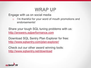 Ten query tuning techniques every SQL Server programmer should know | PPTX