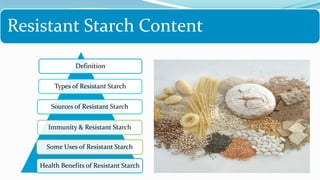 Resistant Starch for Improving Human Health.pptx