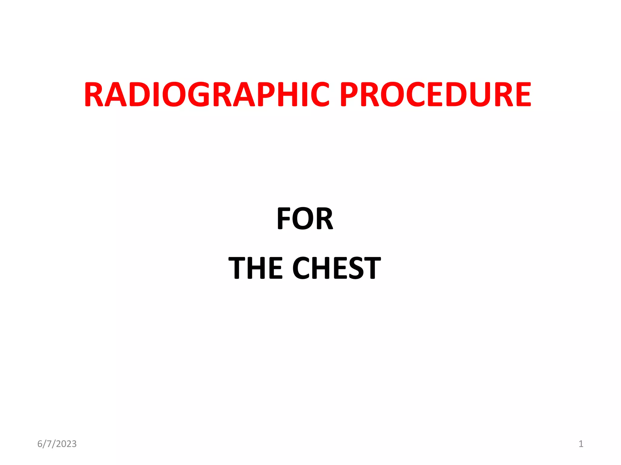 UG3 RDG304, 1st SEM. CHEST PROCEDURE.pptx