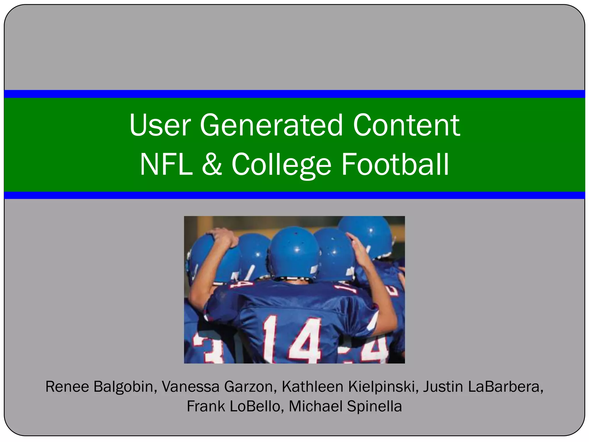 NFL - User generated Content | PPTX