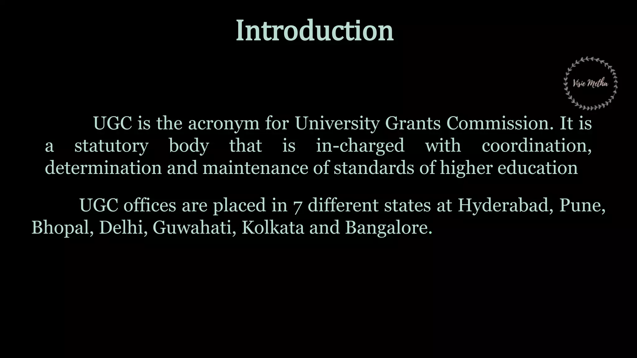 Structure and Functions of UGC | PPTX