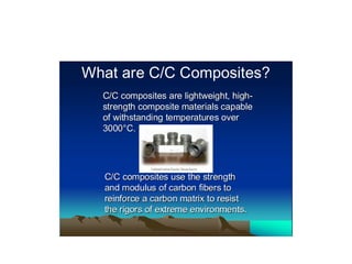 Ug carbon carbon composite | PPT