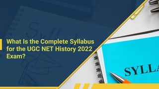 UGC NET History Syllabus 2022 | PPTX