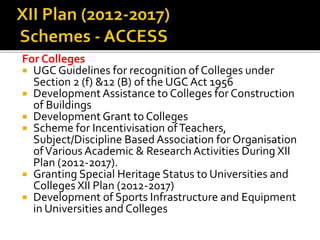 Ugc xii plan schemes | PPTX