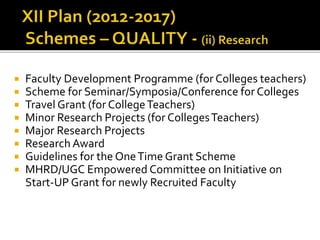 Ugc xii plan schemes | PPTX
