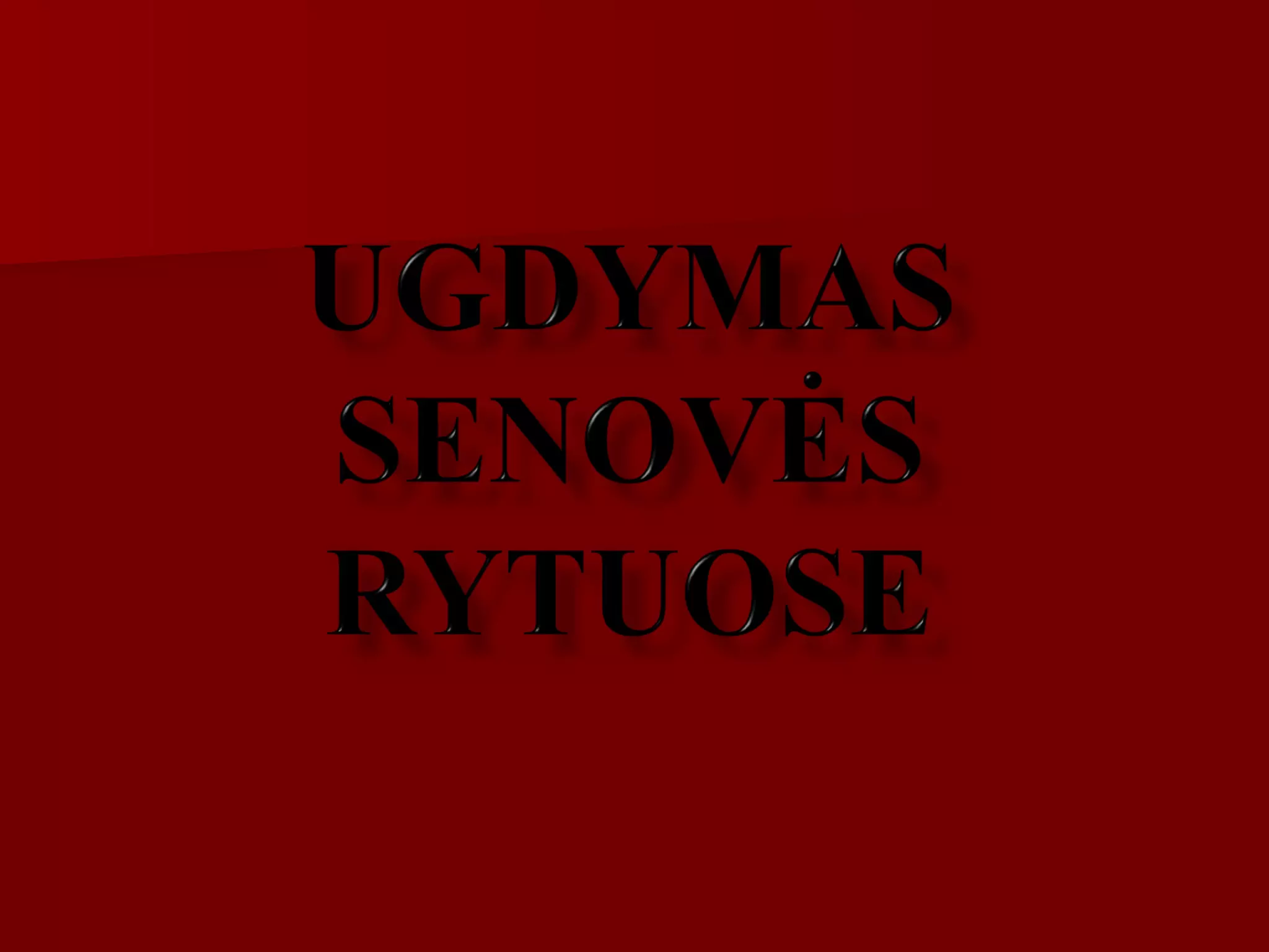 Ugdymas senoves rytuose | PPT