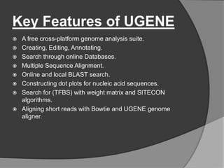 Ugene Bioinformatics software | PPTX | Chemistry | Science