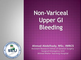 Non Variceal Upper GI Bleeding | PDF