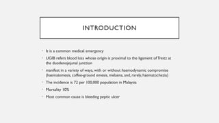 diagnosis and management of Upper GI bleeding | PPTX