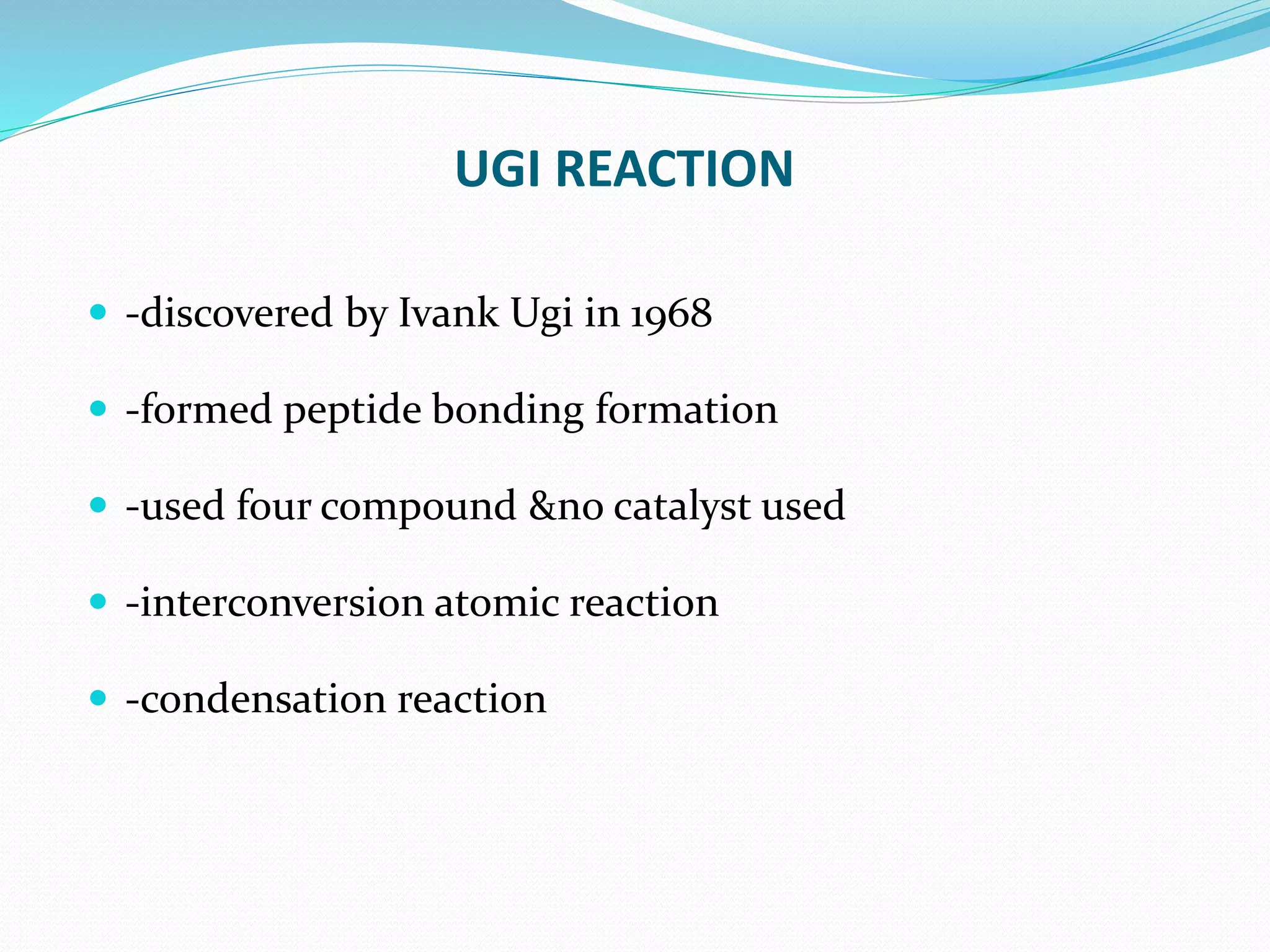 UGI Reaction & Brook rearrangement | PPTX