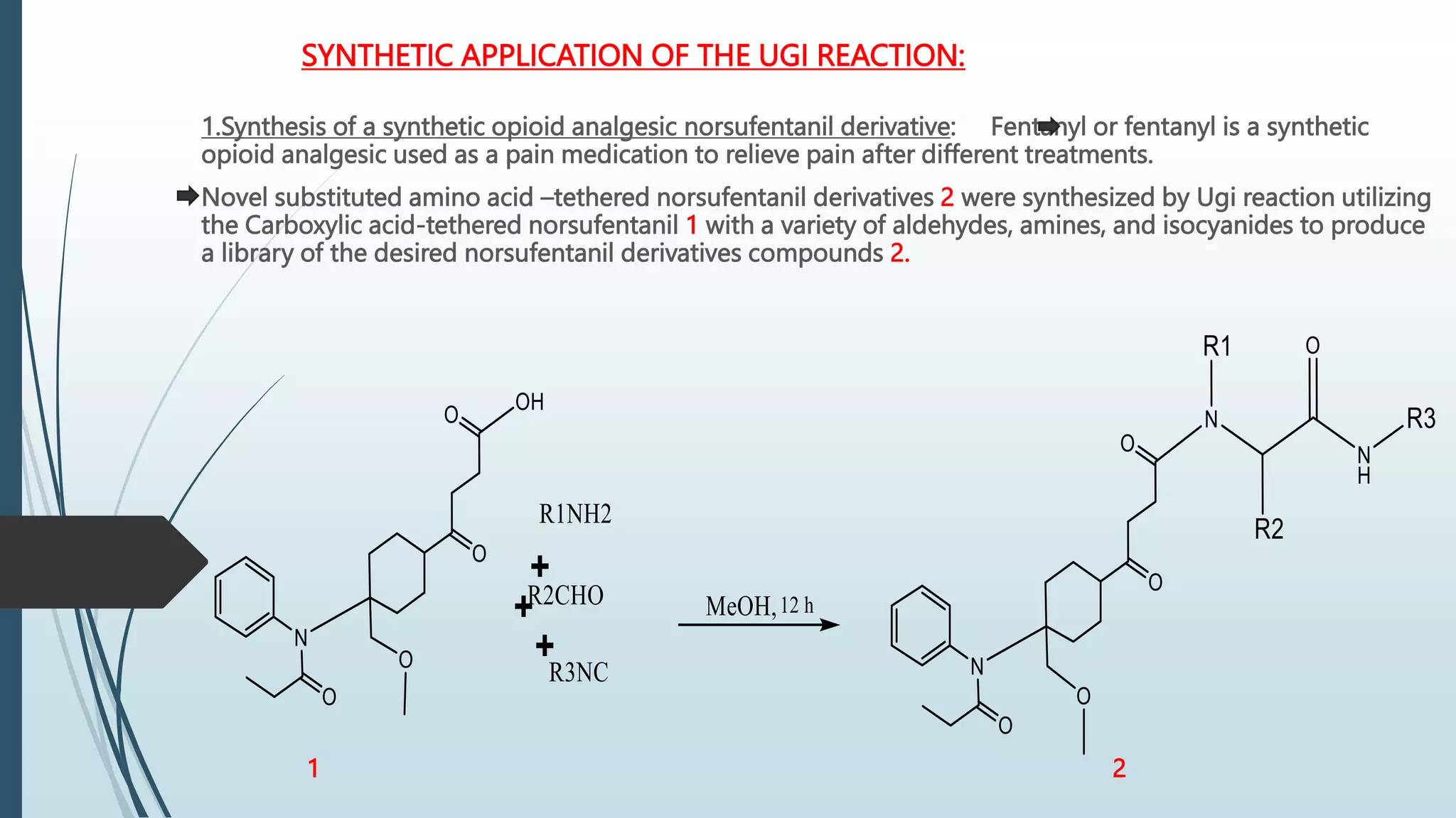 Ugi Reaction | PPTX