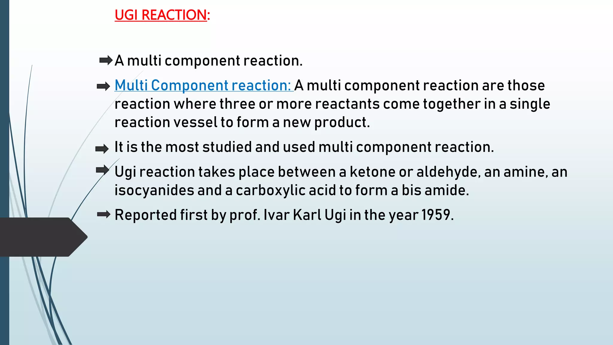 Ugi Reaction | PPTX