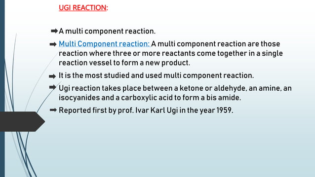 Ugi Reaction | PPTX | Chemistry | Science