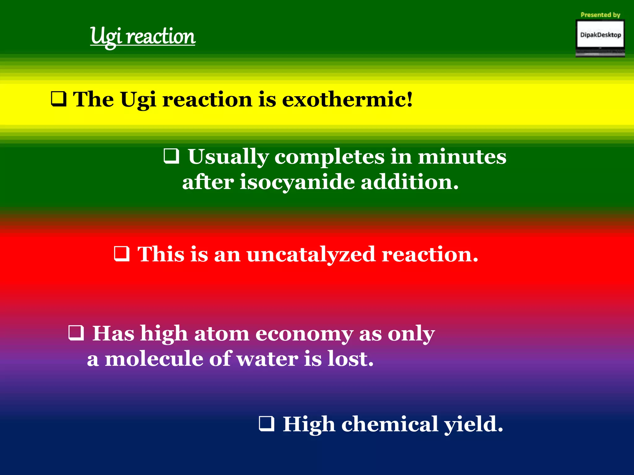 Ugi reaction multicomponent reactions for drug discovery! | PPTX