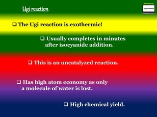 Ugi reaction multicomponent reactions for drug discovery! | PPTX ...