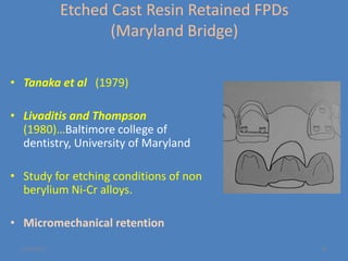 UG lecture Resin Bonded FPD'S.pptx