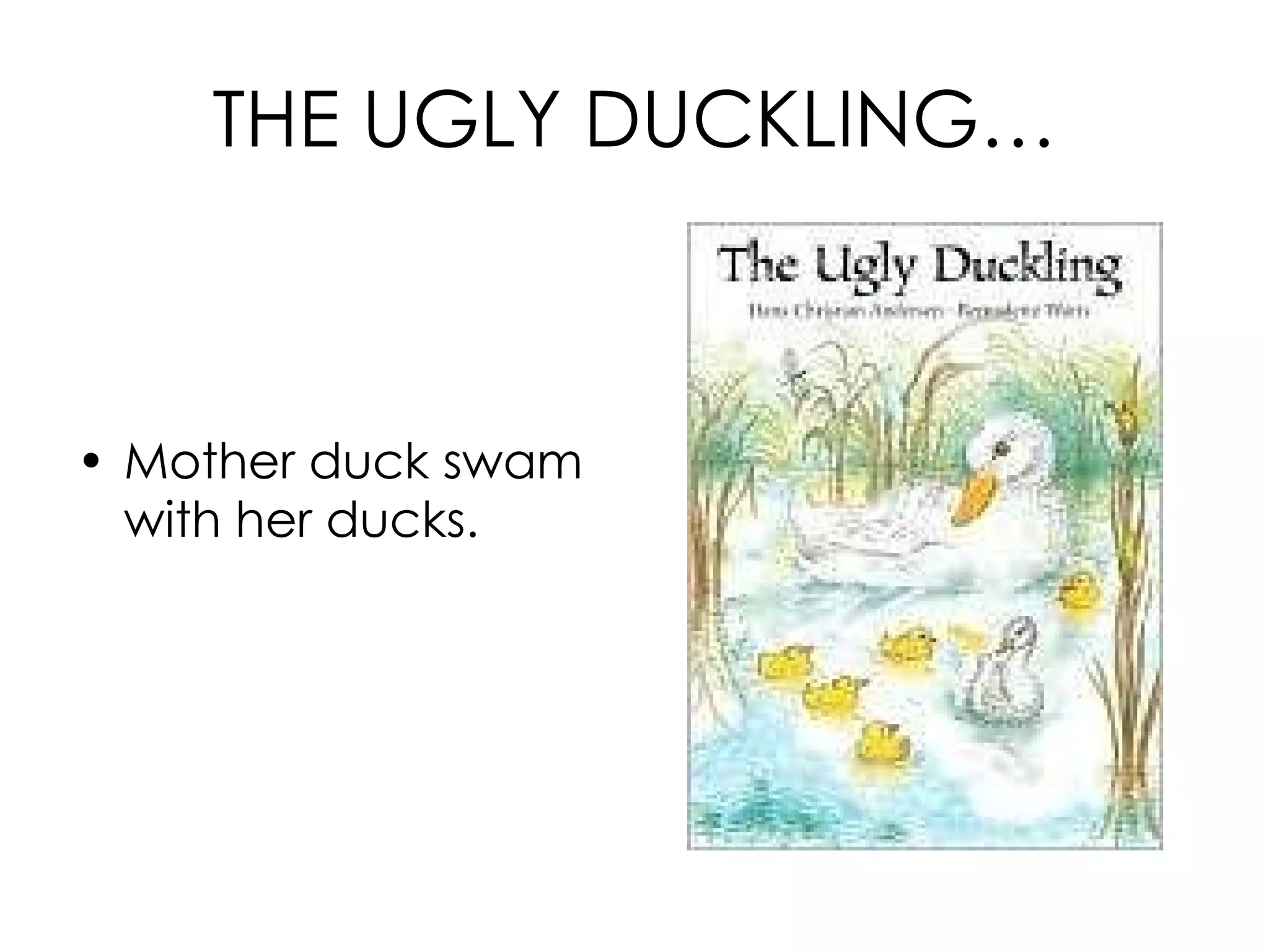 FAIRY TALES PRESENTATION: Ugly Duckling | PPT