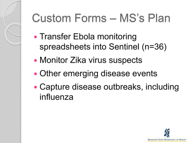 Sentinel custom forms | PPT