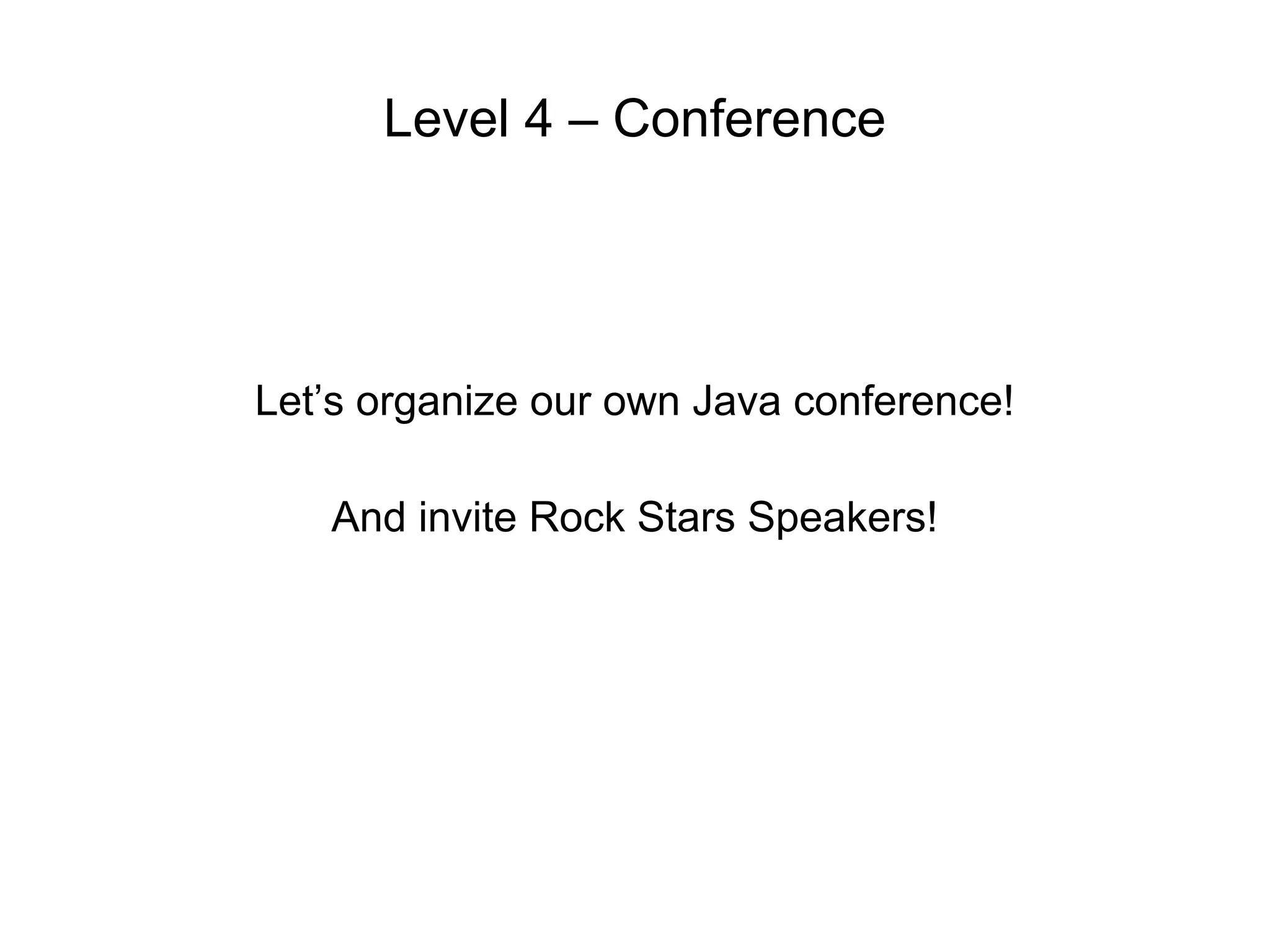 Increasing the Maturity of our Java User Groups | PPT