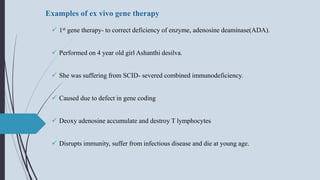 Gene Therapy : information of gene therapy techniques | PPT