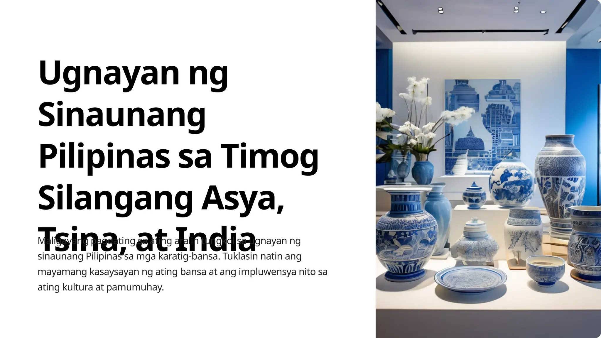 Ugnayan-ng-Sinaunang-Pilipinas-sa-Timog-Silangang-Asya-Tsina-at-India.pptx