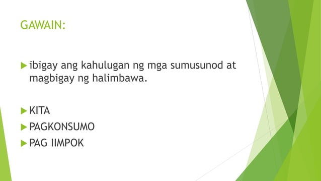 UGNAYAN NG KITA KONSUMO AT PAG IIMPOK.pptx