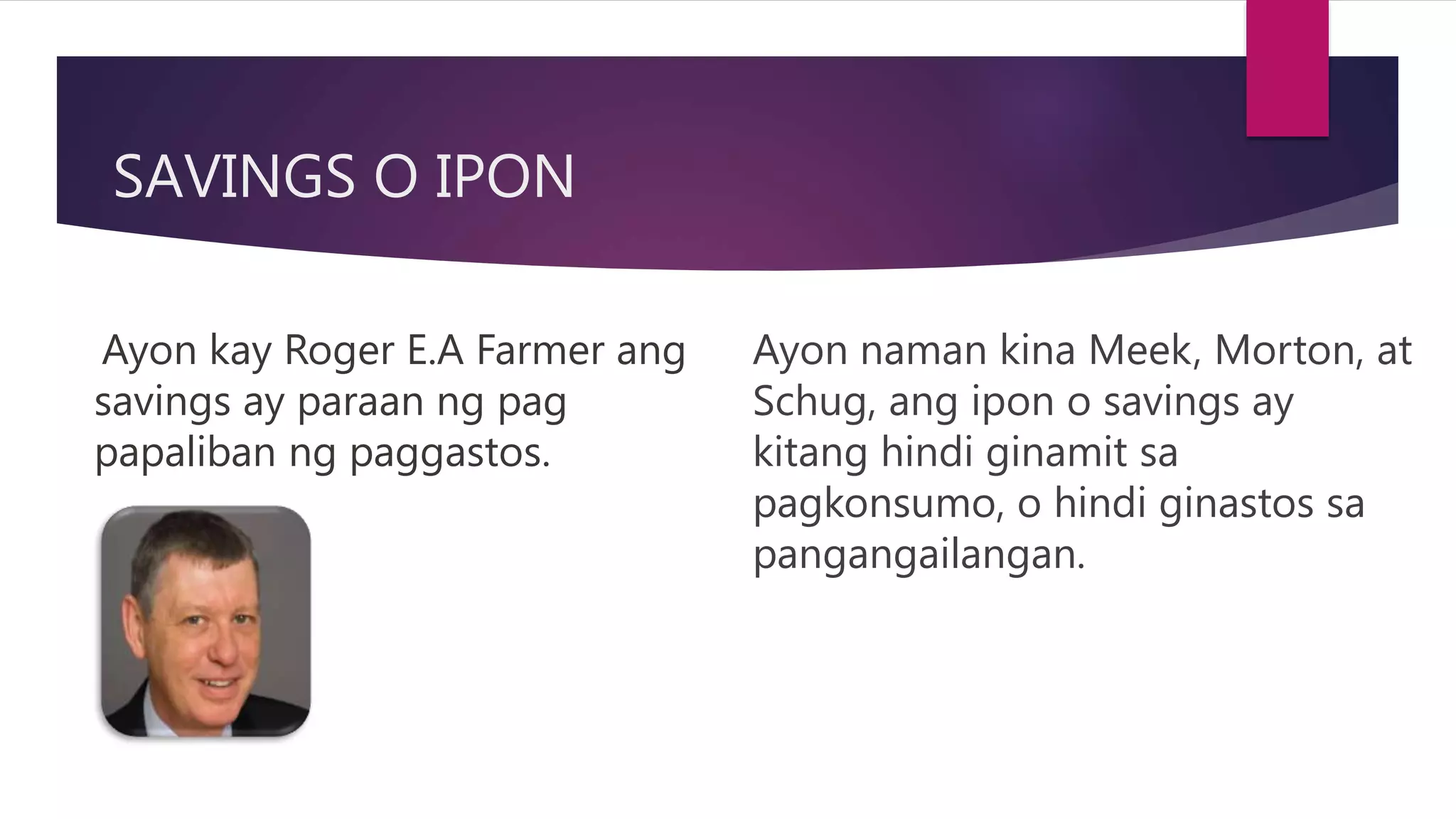 Ugnayan ng Kita,Pagkonsumo at Pag-iimpok | PPTX
