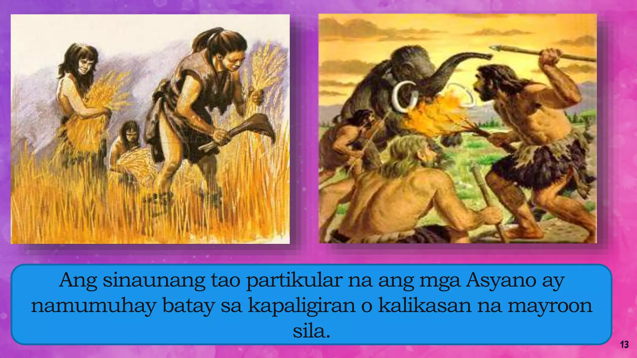 UGNAYAN NG TAO AT KAPALIGIRAN SA PAG-USBONG NG KABIHASNANG ASYANO.pptx