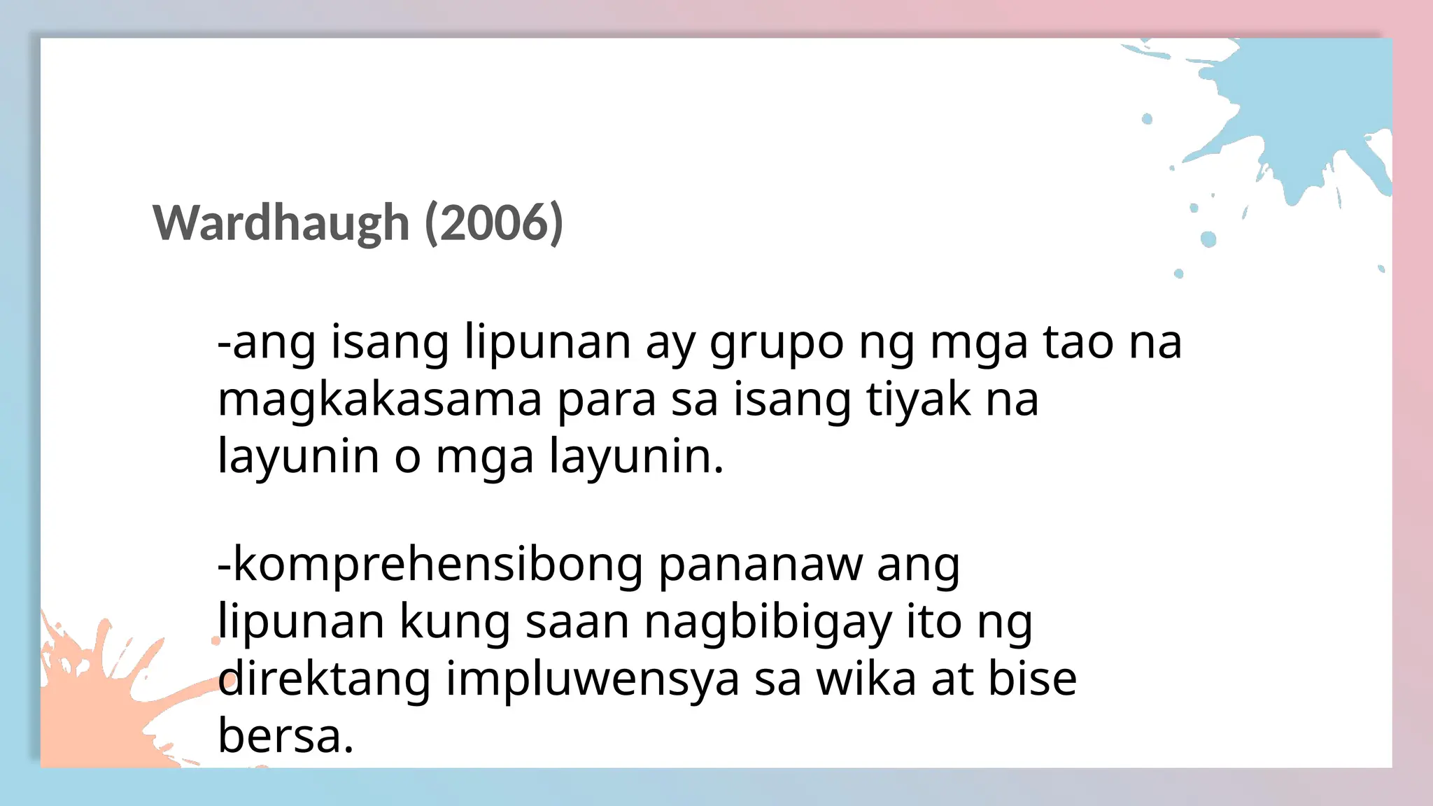 Aralin 2: Ugnayan ng Wika at Lipunan.pptx